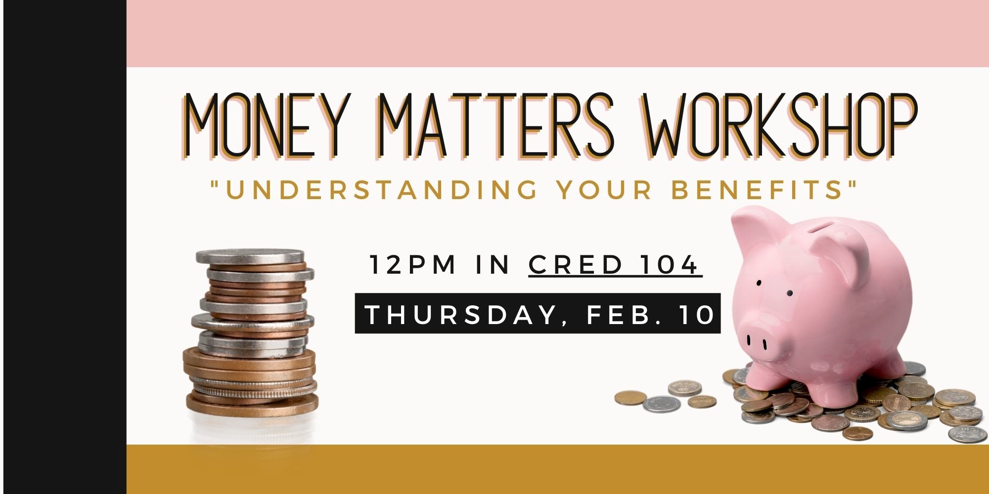 Waynesburg University | Money Matters Workshop: Understanding Your Benefits